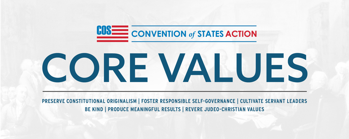 Convention of States launches new, revised core values - COSAction